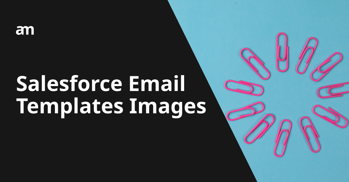 Salesforce Email Templates Images